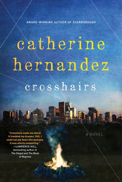 Catherine Hernandez’s Crosshairs by Steacy Easton - CNQ